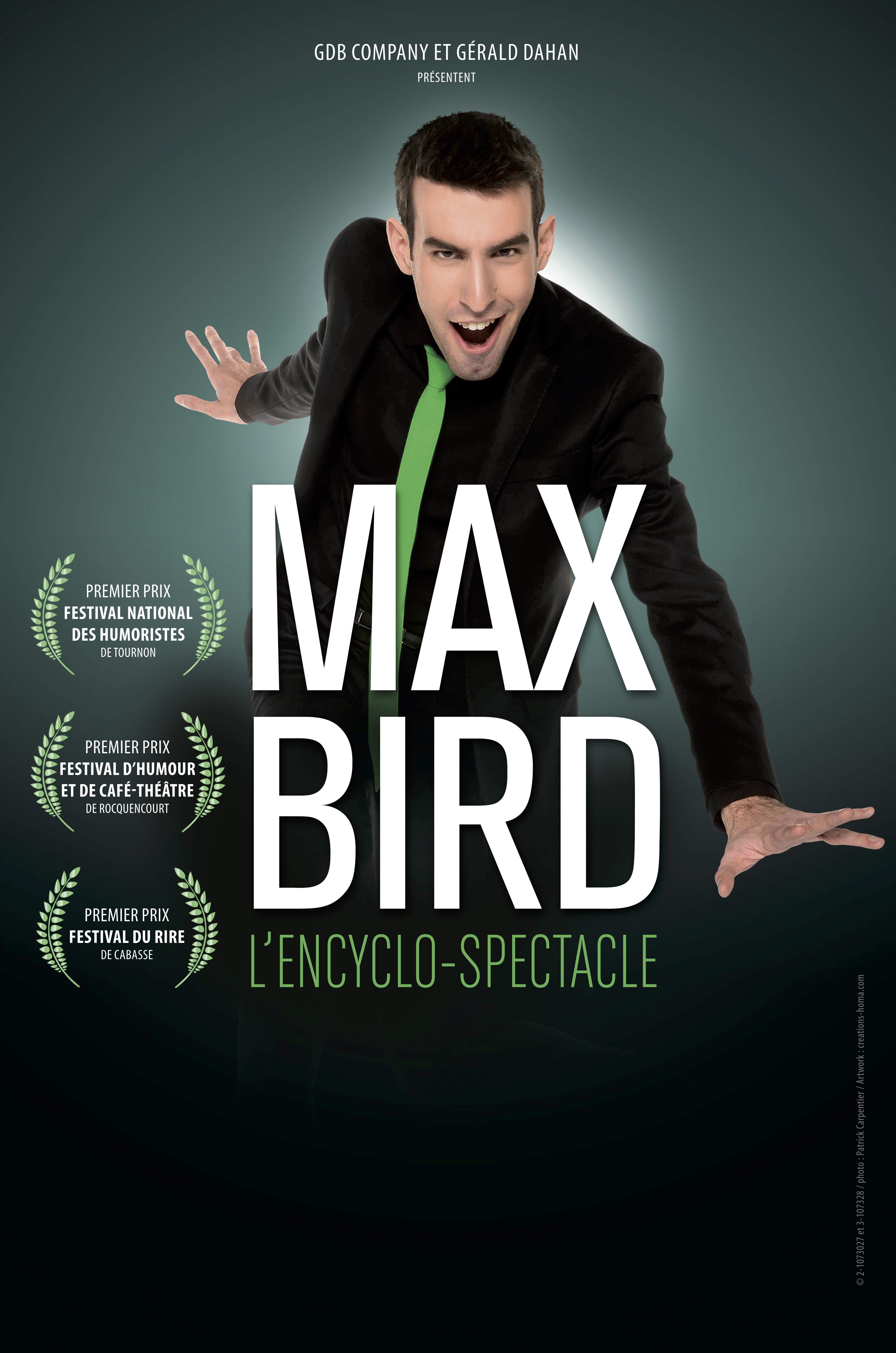 LE COMPLEXE café-théâtre - Max Bird "L'encyclo-spectacle" - Lyon ...
