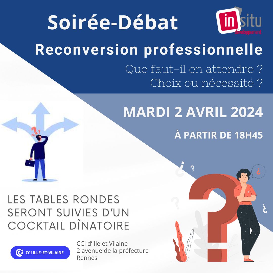 IN SITU DEVELOPPEMENT - Soirée Débat RECONVERSION - Rennes ...